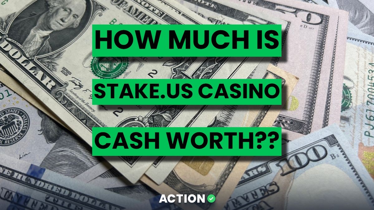Redeeming Stake Cash to USD - How Much is Stake.us Casino Cash Worth?