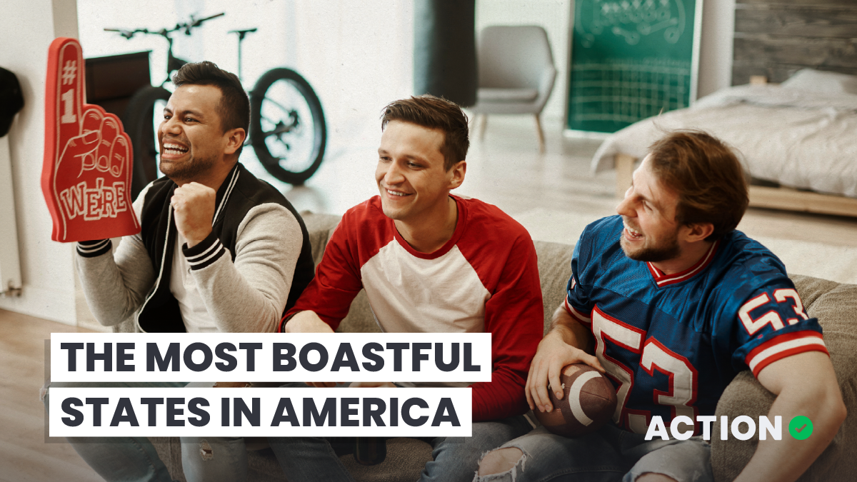 The Most Boastful States in America | Action Network