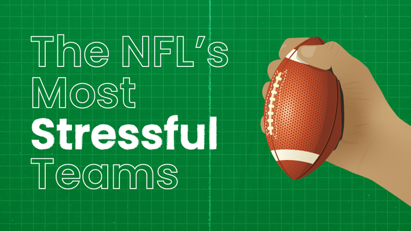 The Most Stressful NFL Teams to Support | The Action Network